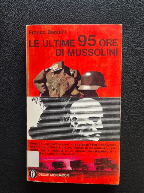 LE ULTIME 95 ore di Mussolini Bandini Mondadori 1972 EUR 4,99 - PicClick IT