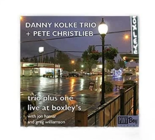 DANNY KOLKE TRIO Plus One: Live at Boxley's (CD) EUR 23,99 - PicClick FR