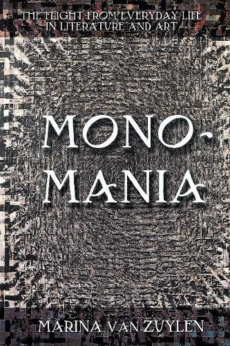 MARINA VAN ZUYLEN Monomania (Poche) EUR 38,77 - PicClick FR