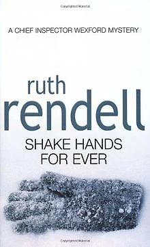SHAKE HANDS FOR Ever (Wexford) de Rendell, Ruth | Livre | état très bon ...