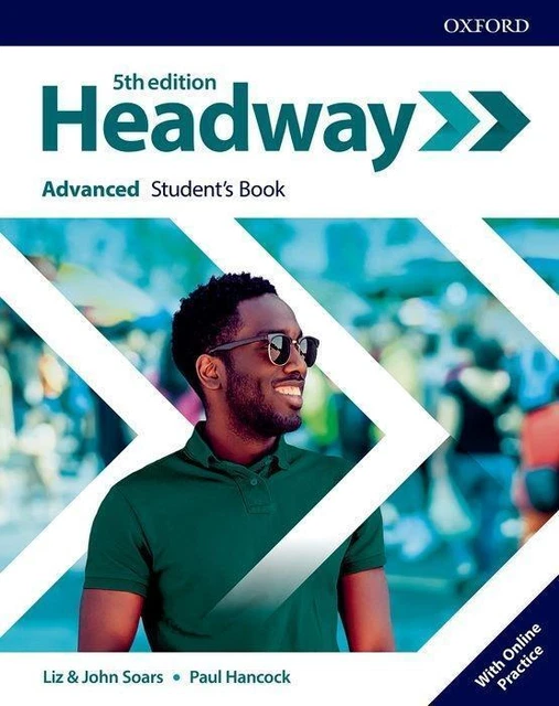HEADWAY: ADVANCED: STUDENT'S Book with Online Practice ~ Pau ...