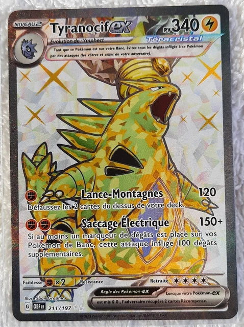CARTE POKÉMON TYRANOCIF EX Téracristal 211/197 Flammes Obsidiennes EV03 ...