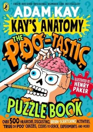 ADAM KAY KAY'S Anatomy: The Poo-tastic Puzzle Book (Poche) EUR 13,03 ...
