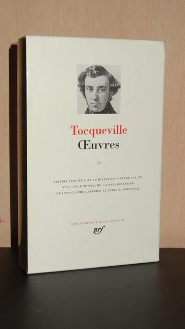 TOCQUEVILLE - ŒUVRES Ii - Bibliothèque De La Pléiade - 1992 EUR 35,00 ...