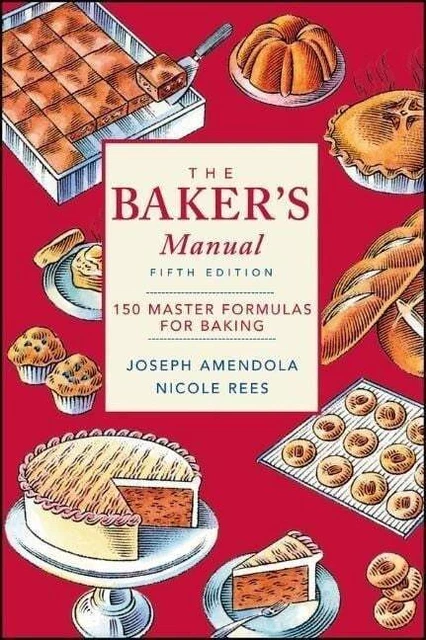 LE BAKER'S MANUEL: 150 Master Clinique des Formules Classiques pour Baking Livre EUR 22,59 ...