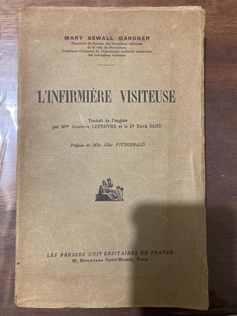 MANUEL L'INFIRMIÈRE VISITEUSE PUF Mary Sewall Gardner 1926 EUR 20,00 ...