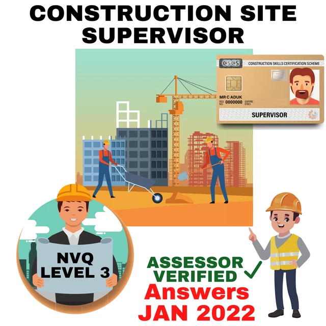 NVQ LEVEL 3 Construction Site Supervisor Answers Assessor Verified £5. ...
