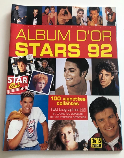 RARE MAG. STAR Club )) ALBUM D'OR STARS 92 - 100 Vignettes collantes ...