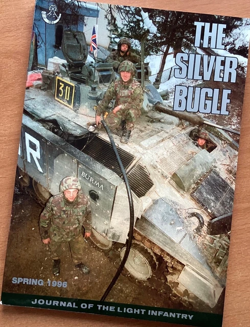 ORIGINAL BRITISH ARMY LIGHT INFANTRY JOURNAL: THE SILVER BUGLE, Spring ...