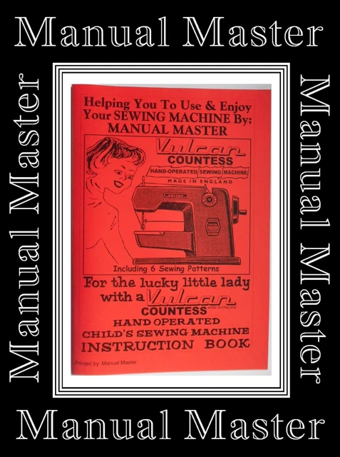 VULCAN CHILD'S COUNTESS Sewing Machine Instruction Manual Book 6 sewing ...