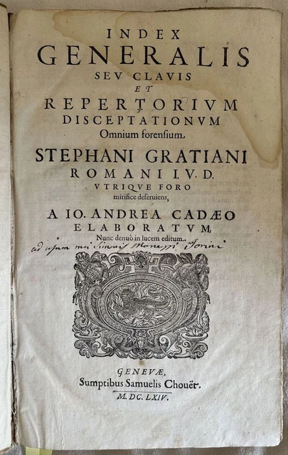 STEFANO GRAZIANI STEPHANI Gratiani Index Generalis Andrea Cadei Diritto 1664 EUR 50,00 - PicClick IT