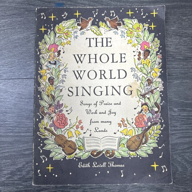 THE WHOLE WORLD Is Singing Lovell Thomas Hymnal Spiritual Songs ...