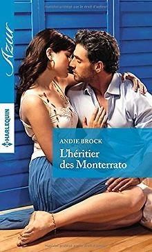L'HÉRITIER DES MONTERRATO de Brock, Andie | Livre | état bon EUR 3,46 - PicClick FR