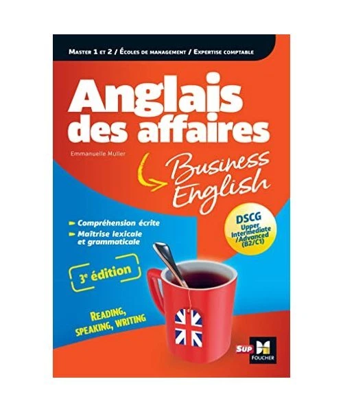 ANGLAIS DES AFFAIRES - Licence, master, école de management, DSCG - 3e ...