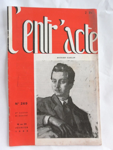 L'ENTR'ACTE N° 269 Richard Gaillan Otto Edelmann Andre Dran Marc ...