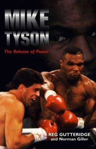 MIKE TYSON : The Release of Power Reg Gutteridge, livre de poche Norman ...