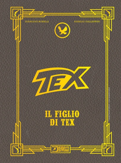 TEX IL FIGLIO Di Tex Edizione Super Deluxe Limitata 700 Copie Lucca ... TEX IL FIGLIO Di Tex Edizione Super Deluxe Limitata 700 Copie Lucca ...