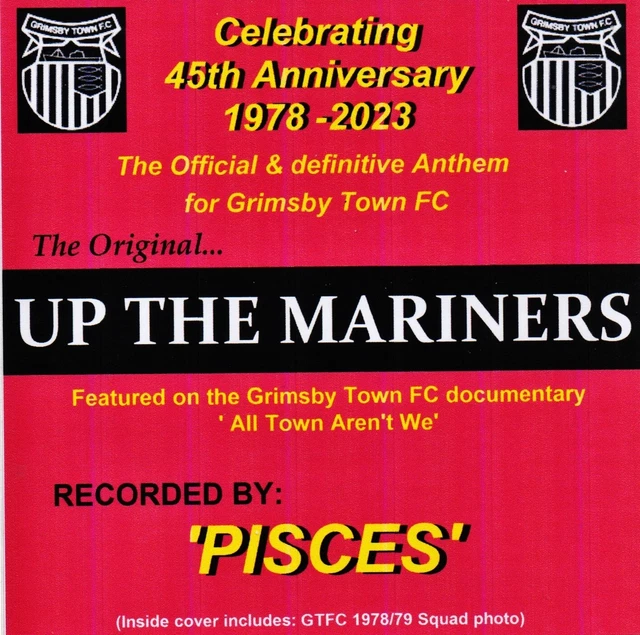 GRIMSBY TOWN FC 'Up The Mariners' original recording by Pisces. 3 Track ...