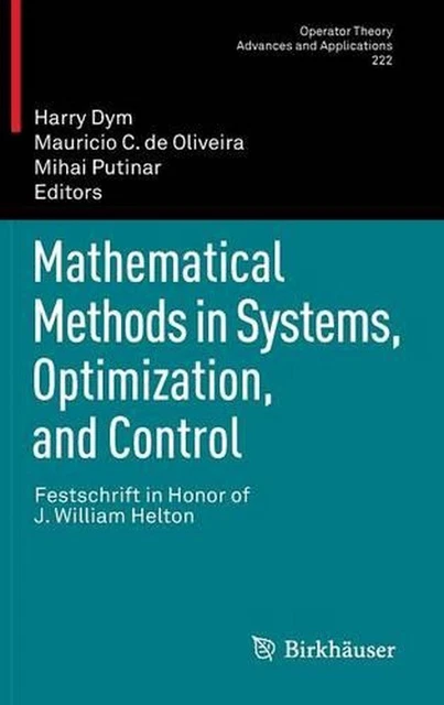 MATHEMATICAL METHODS IN Systems, Optimization, and Control: Festschrift ... MATHEMATICAL METHODS IN Systems, Optimization, and Control: Festschrift ...