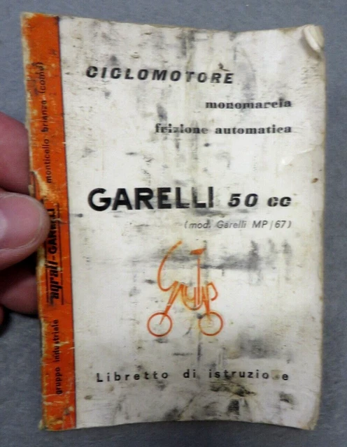 LIBRETTO DI ISTRUZIONE - CICLOMOTORE GARELLI 50 cc - SETT 1967 EUR 14 ...