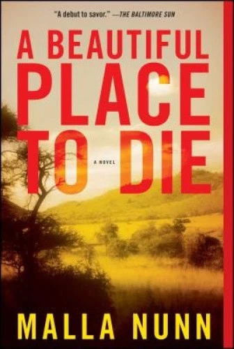 A BEAUTIFUL PLACE to Die: An Emmanuel Cooper Mystery by Nunn, Malla ...