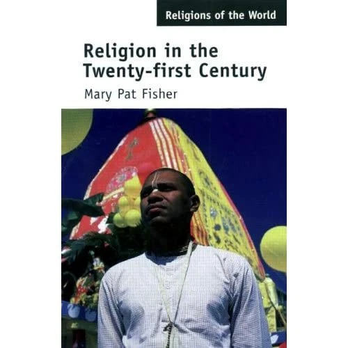 RELIGION IN THE Twenty-first Century (Religions of the - Paperback NEW ...