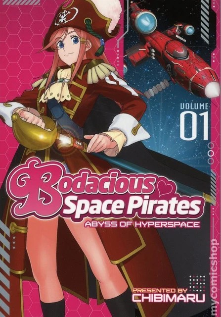 BODACIOUS SPACE PIRATES: Abyss of Hyperspace GN #1-1ST NM 2015 Stock ...