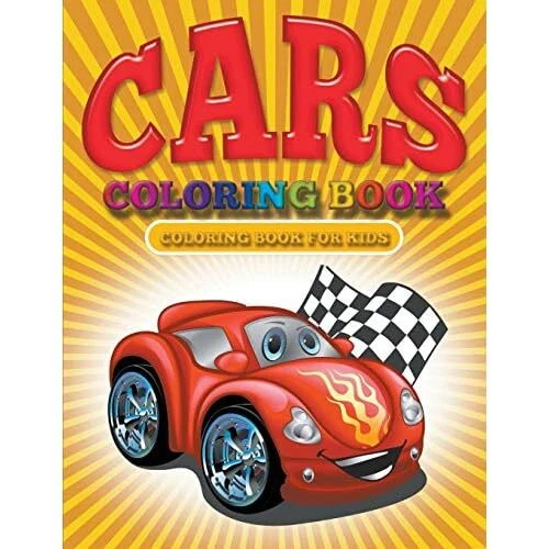 CARS COLORING BOOK: Cars Coloring Books for Kids by Jul - Paperback NEW ...