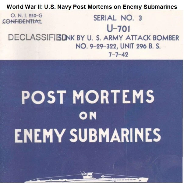 WORLD WAR II: U.S. Navy Post Mortems on Enemy Submarines USB Drive £15. ...