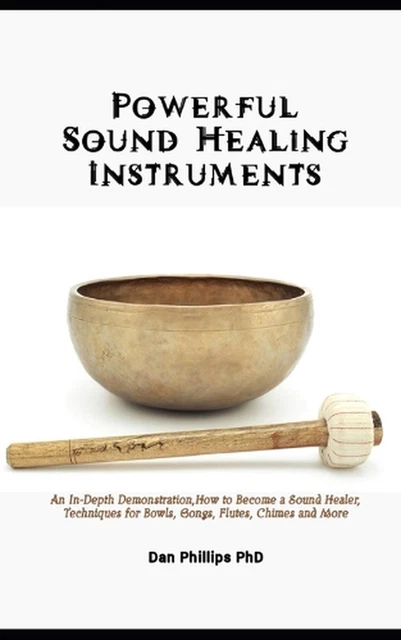 POWERFUL SOUND HEALING Instruments: An In-Depth Demonstration, How to ...