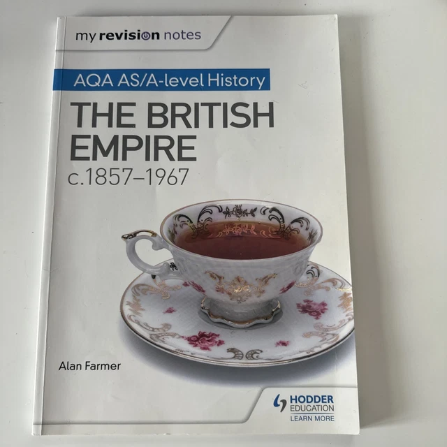 MY REVISION NOTES: AQA AS/A-level History The British Empire,... by ...