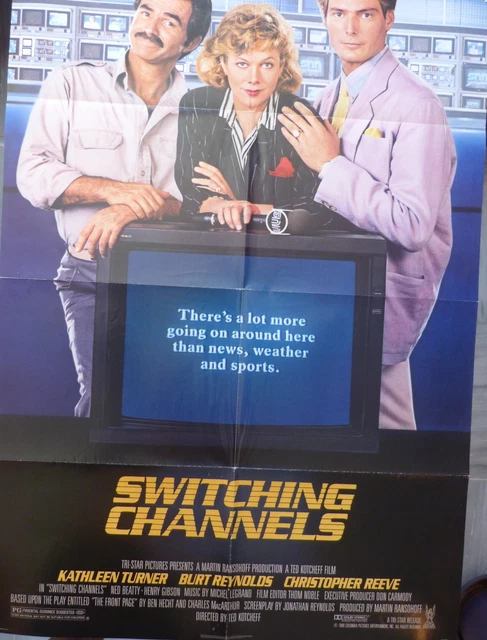SWITCHING CHANNELS MOVIE Poster,Folded,1 Sheet,1988, Burt Reynolds, 27 ...