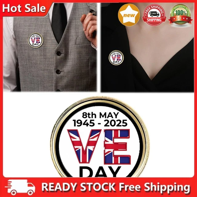 VE DAY 80TH Anniversary 1945-2025 Lapel Pin Badges Round Emblem Pin for ...