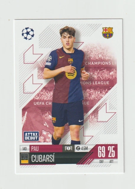 TOPPS MATCH ATTAX Ucl 2024/25 Card N. 140 Pau Cubarsi Fc Barcellona ...