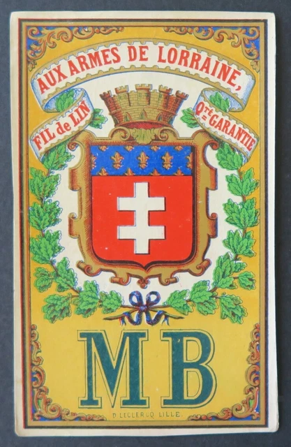 ANCIENNE ÉTIQUETTE FIL AUX ARMES DE LORRAINE MB linen thread label 13 ...
