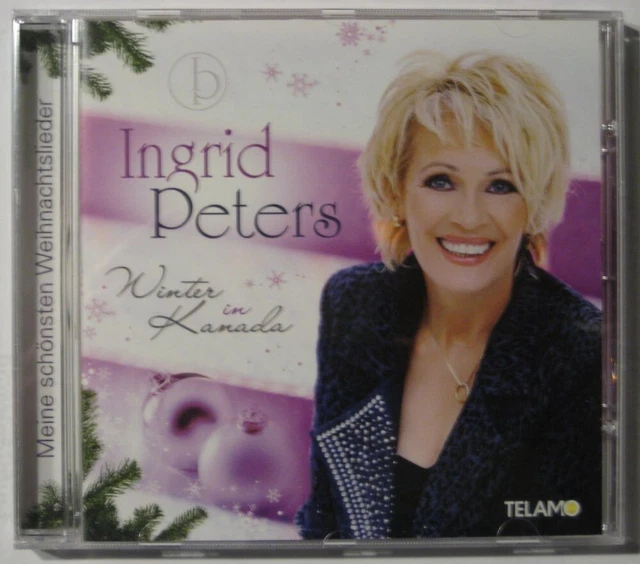 INGRID PETERS, WINTER in Kanada CD / Meine schönsten Weihnachtslieder ...