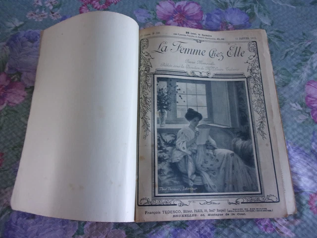 REVUE LA FEMME chez elle - Année 1913 reliée avec le 1er semestre 1914 ...