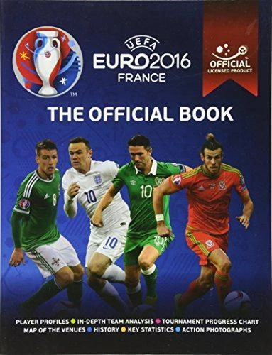 UEFA EURO 2016 The Official Book - Official licensed product of UEFA ...