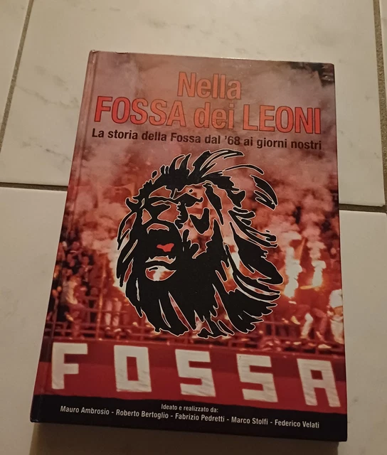 LIBRO ULTRAS MILAN Fossa Dei Leoni EUR 250,00 - PicClick IT
