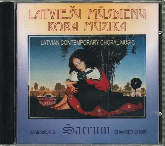 RS009 SACRUM LATVIESU Musdienu Kora Muzika = Latvian Contemporary ...