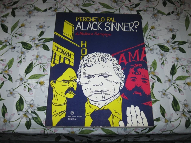 PERCHÈ LO FAI alack sinner di munoz e sampayo milano libri edizione ...