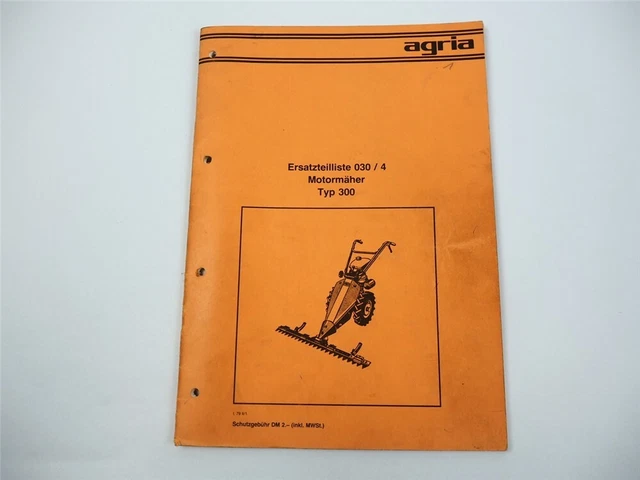 AGRIA 300 MOTORMÄHER Ersatzteilliste Ersatzteilkatalog 1979 EUR 29,90 ...