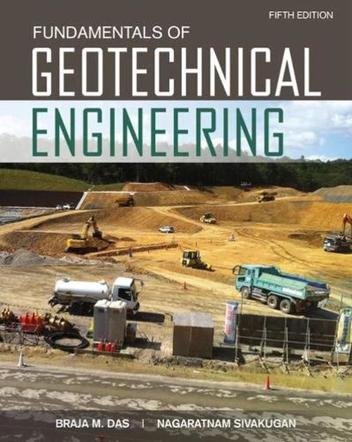 FUNDAMENTALS OF GEOTECHNICAL Engineering 5th Edition by Nagaratnam ...