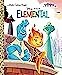 DISNEY/PIXAR ELEMENTAL LITTLE Golden Book (Disney/Pixar Elemental) EUR ...