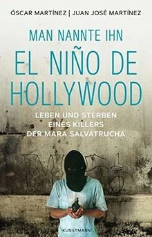 MAN NANNTE IHN El Niño de Hollywood: Leben und Sterbe... | Livre | état ...