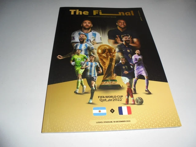 2022 FIFA WORLD CUP FINAL OFFICIAL MATCH PROGRAMME - ARGENTINA v FRANCE ...