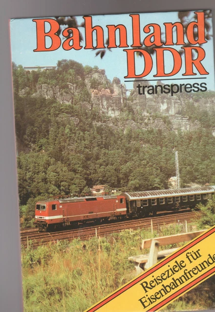 BAHNLAND DDR. REISEZIELE für Eisenbahnfreunde -Berlin,Rostock,Görlitz,Erfurt uvm EUR 4,90 ...