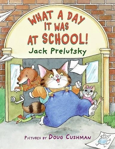 JACK PRELUTSKY WHAT A Day It Was At School! (Poche) EUR 9,31 - PicClick FR
