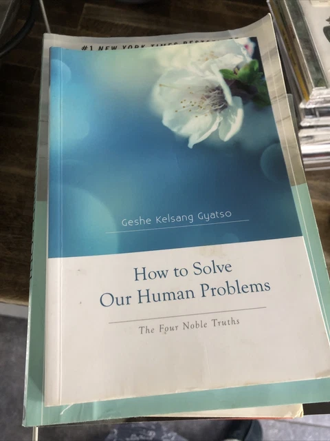 HOW TO SOLVE Our Human Problems: Th..., Gyatso, Venerab £6.00 - PicClick UK