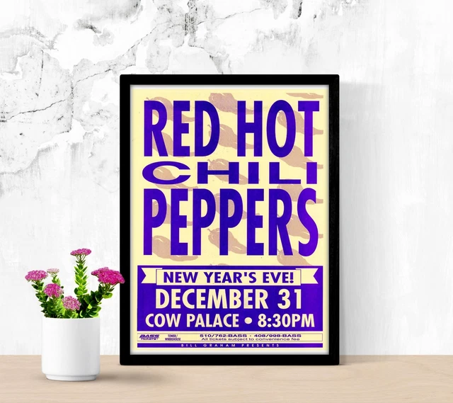 RED HOT CHILI Peppers at Cow Palace 31 Dec 1991 - poster cm. 30 x 40 ...